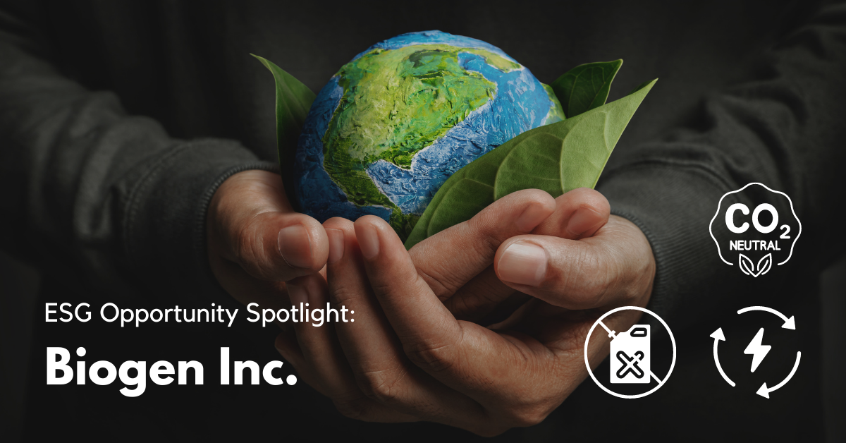 ESG Opportunity Spotlight: Biogen Inc. (NASD BIIB) - Phillip Nova ...